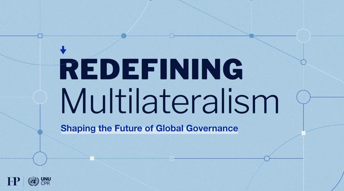 Redefining Multilateralism | United Nations University