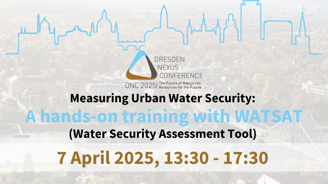 Pre-Dresden Nexus Conference Side Event: Measuring Urban Water Security ...