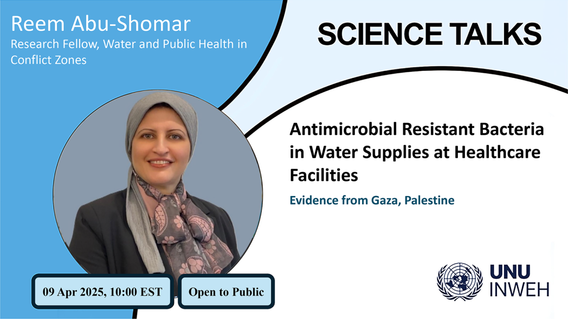 SCIENCE TALK: Antimicrobial Resistant Bacteria in Water Supplies at Healthcare Facilities ...