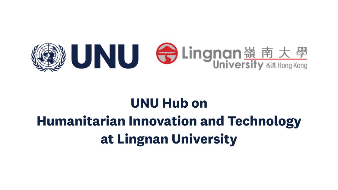 The United Nations University and Lingnan University Establish Asia’s ...