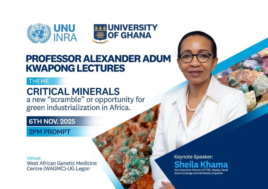 UNU-INRA’S Kwapong Lecture on Critical Minerals and Green ...
